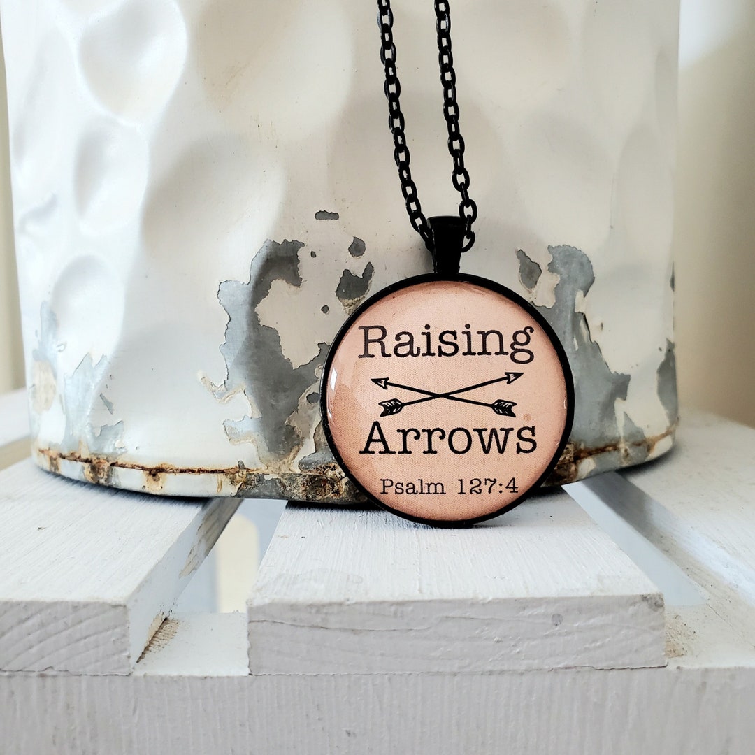 Raising Arrows, Bible Verse Jewelry, Full Quiver, Gift for Mom Mother, Pendant Necklace - Etsy