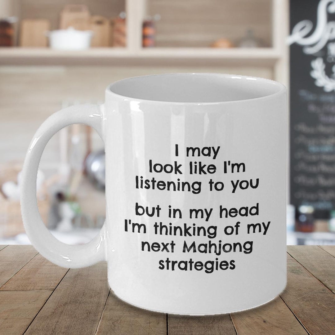 Mahjong Player Mug, Funny Mah Jongg Hobbyist Gift, Sarcastic Mahjong ...