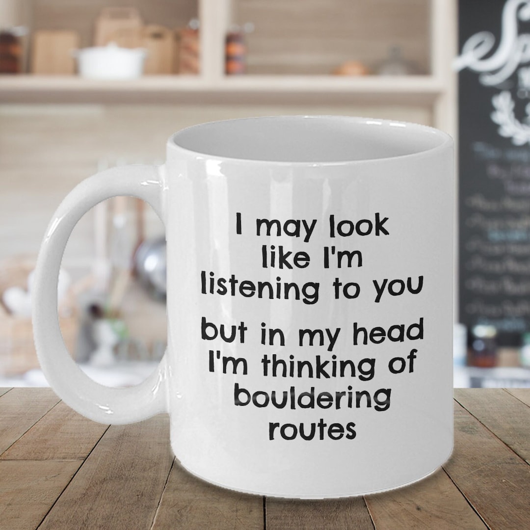 Bouldering Mug, Funny Gift for Rock Climber, Bouldering Gifts for ...