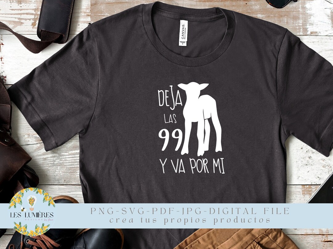 Deja Las 99 Y Va Por Mi SVG PNG Clipart Biblia SVG Dios Svg - Etsy Deja Las 99 Y Va Por Mi SVG PNG Clipart Biblia SVG Dios Svg - Etsy