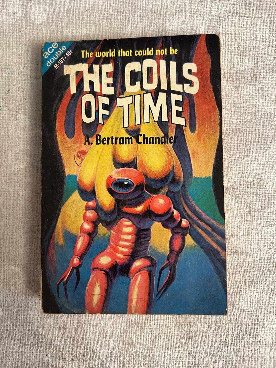 1964 the Coils of Time Into the Alternate Universe by Bertram Chandler ...