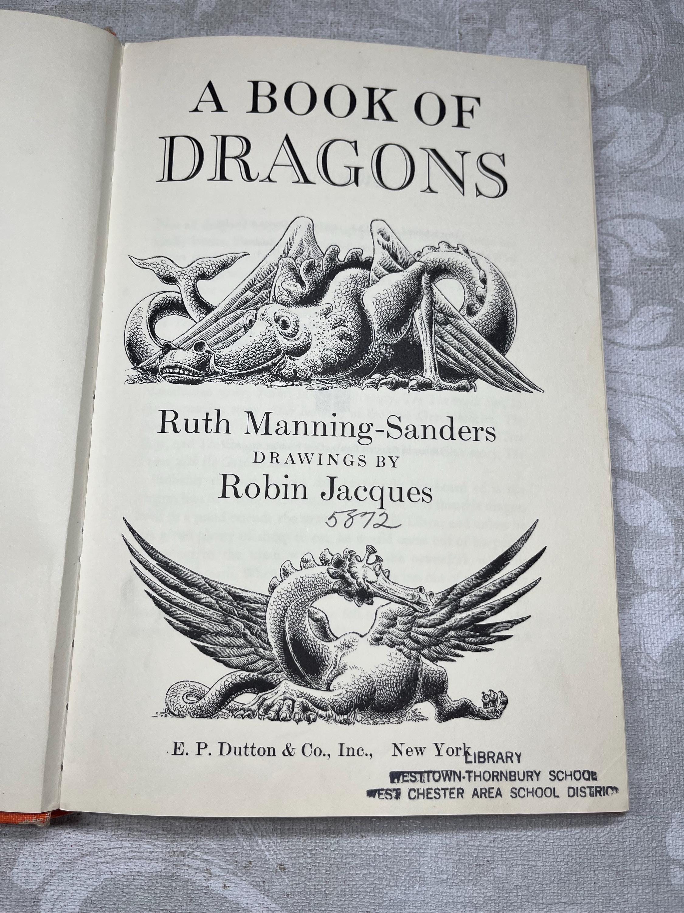 1973 A Books of Dragons by Ruth Manning Sanders Drawings by Robin ...