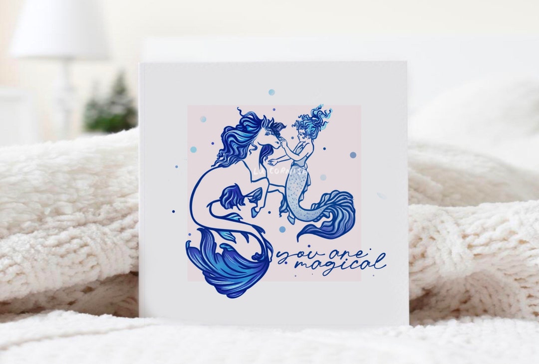 You Are Magical Greetings Card, Birthday Card for Mermaid Ocean Lover ...