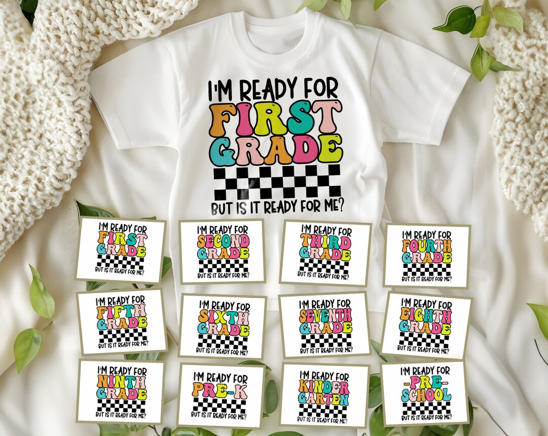 Back to School Png, I'm Ready for First/second/third Grade PNG ...