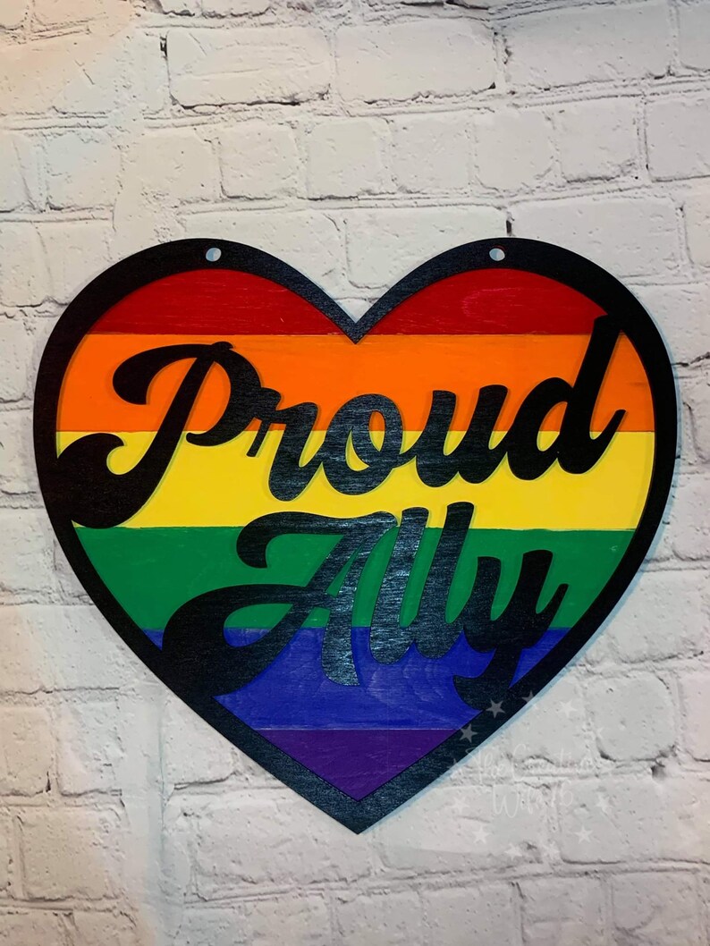 LGBTQIA Proud Ally Sign no Physical Item Digital Laser | Etsy