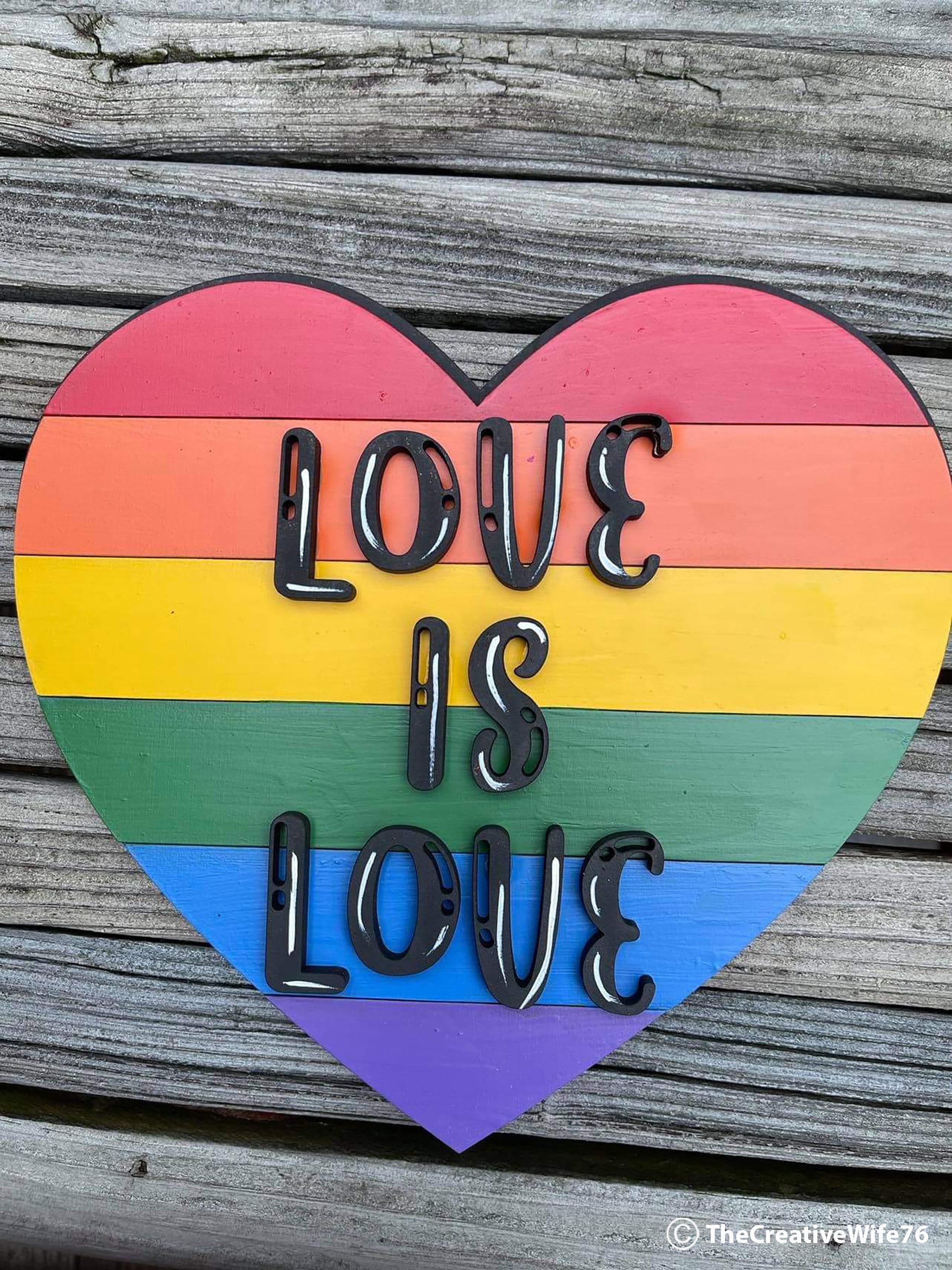 Love is Love Sign (no Physical Item) Digital, Laser Cut File Only, SVG ...