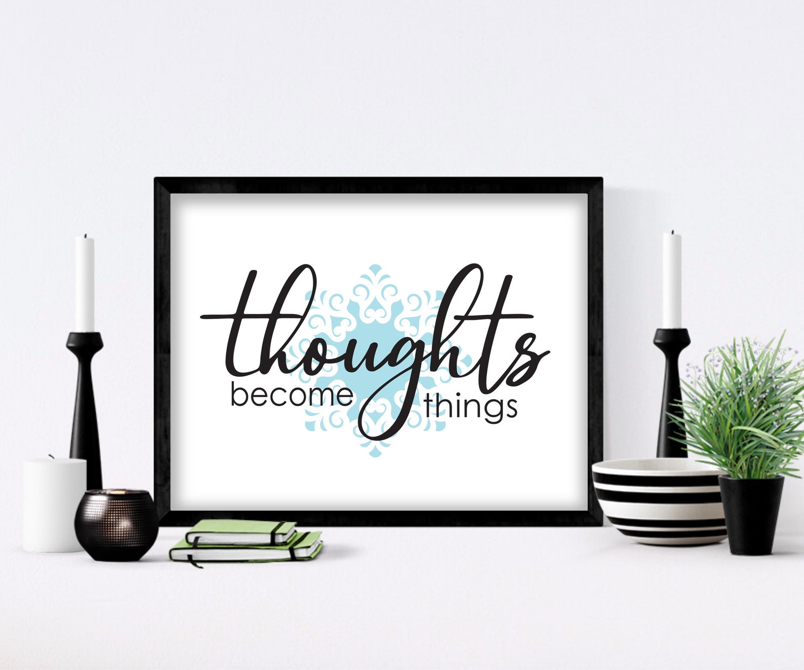 Thoughts Become Things Quote, Manifestation, Printable Wall Art ...
