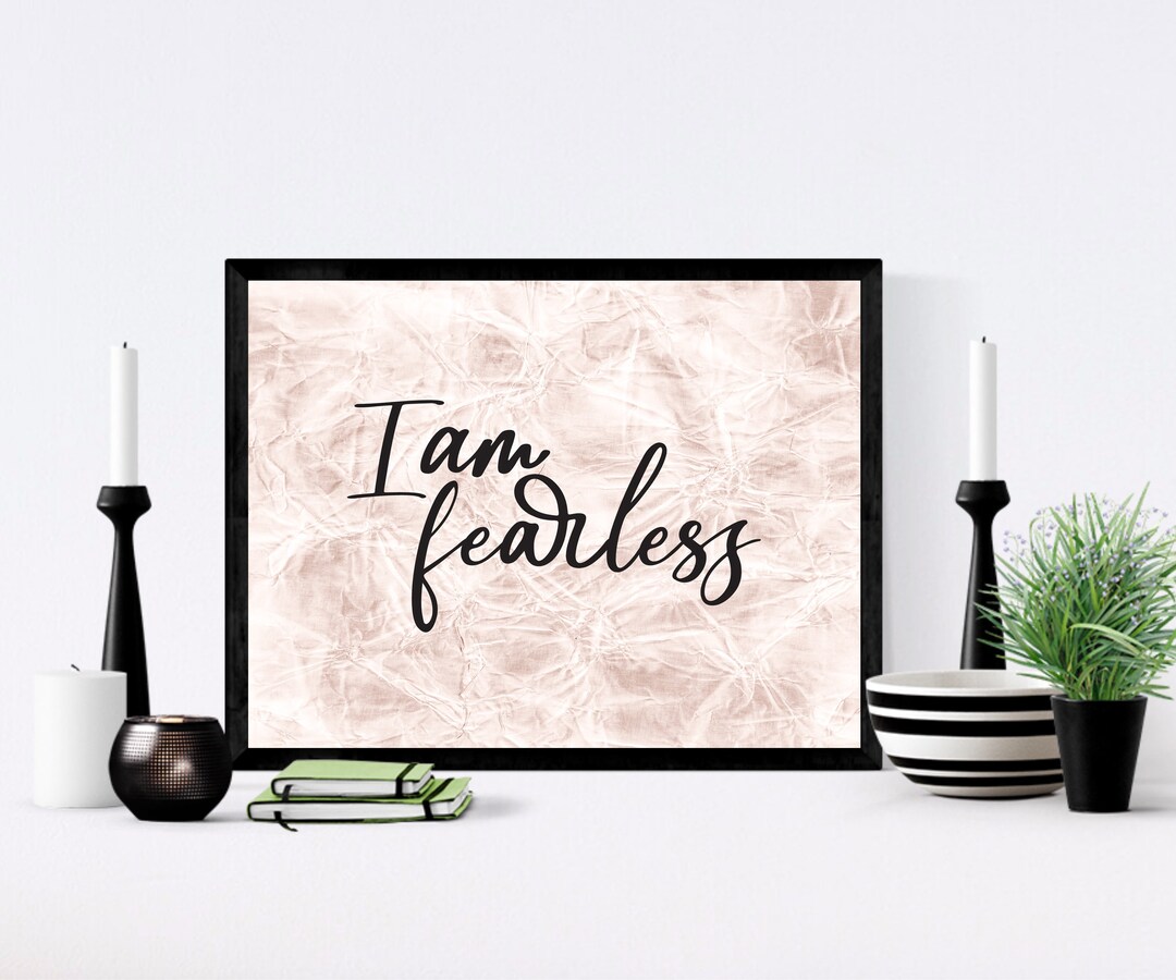 I Am Fearless, Affirmation, Printable Wall Art, Inspirational Quote ...
