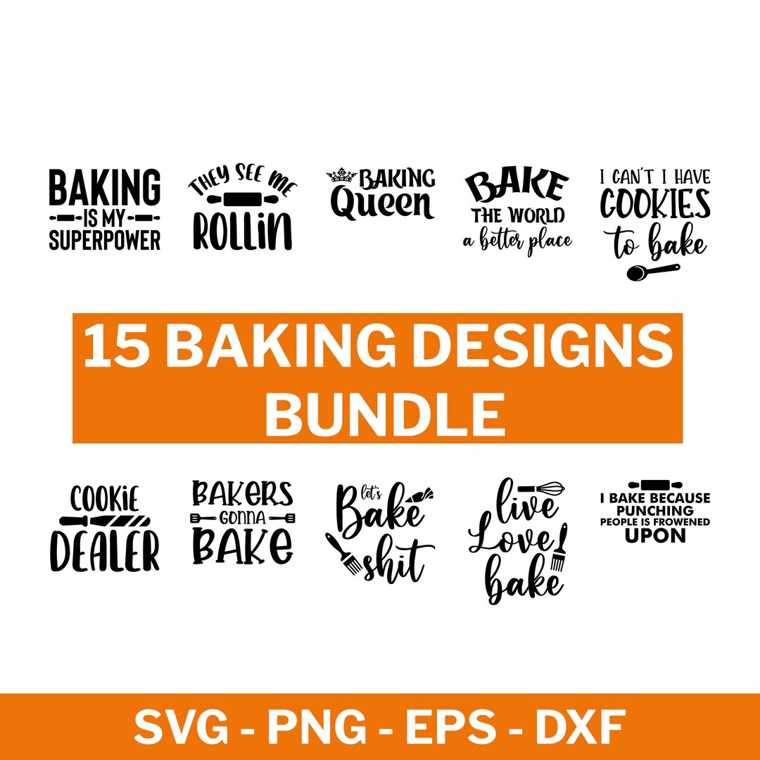Baking Svg Bundle, Baking Quotes Bundle, Cookies Svg Bundle, Cooking ...