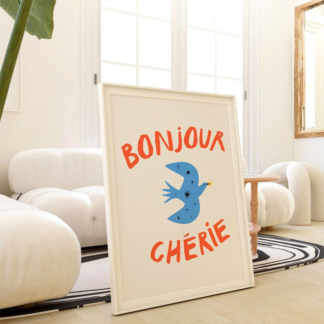 Bonjour Chérie Print | French Art Print, French Sayings, Bird Wall Art ...