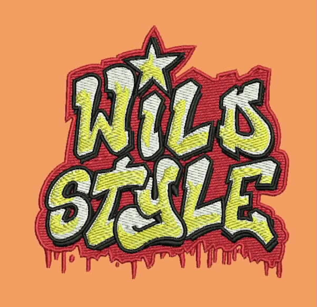 Embroidery File: WILD STYLE GRAFFITI 100mm X 100mm Instant Download - Etsy