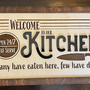 Welcome Kitchen Sign - Digital File Only - SVG - Glowforge Laser File ...