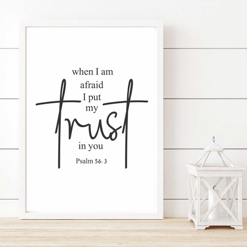 When I Am Afraid I Put My Trust in You Psalm 56:3 Mini Sign - Etsy