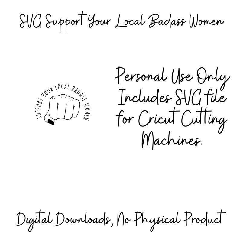 Support Your Local Badass Women SVG - SVG for Support Your Local Badass ...