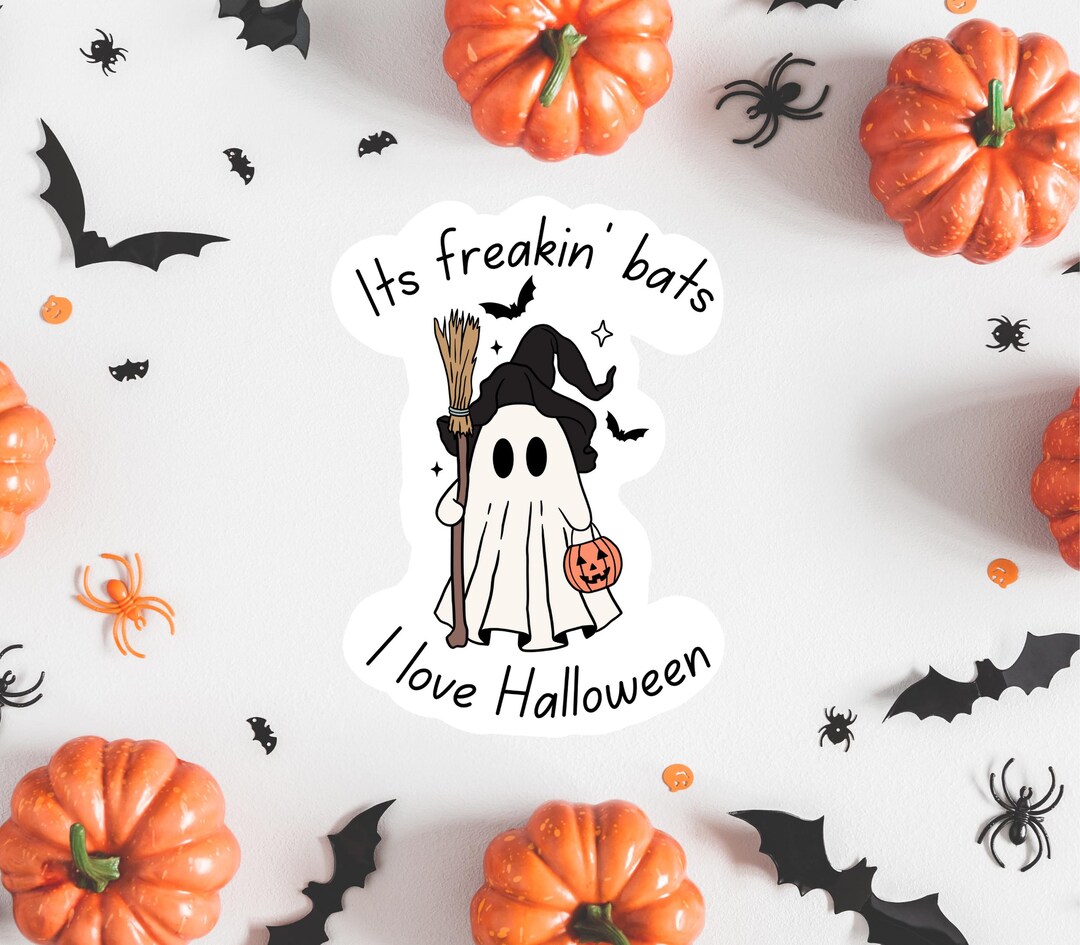 Freakin Bats Sticker Ghost Witch Sticker Halloween Ghost Sticker ...