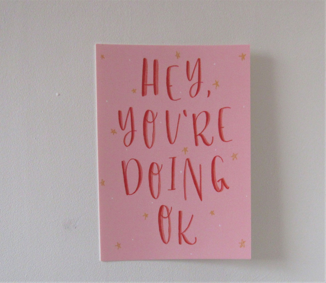 Hey you're doing ok positive postcard / inspirational A6 | Etsy