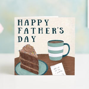 Coffee and Chocolate Cake Happy Fathers Day Card / Tea Mug Cafe for Dad ...