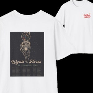 Wyatt Flores Tour Tshirt 2024 Life Lessons Tour Shirt Wyatt Flores Tour ...