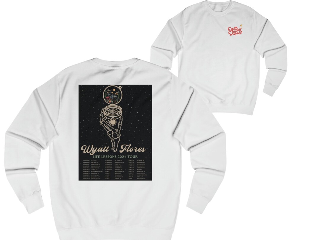 Wyatt Flores Tour Crewneck 2024 Life Lessons Tour Hoodie Wyatt Flores ...