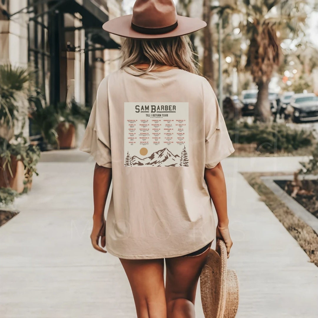 Sam Barber Tshirt 2024 Till I Return Tour Shirt Sam Barber Merch - Etsy