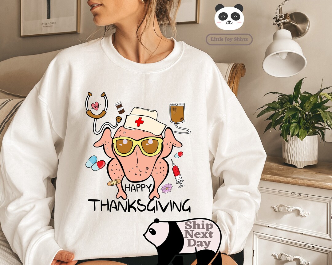 Cute Turkey Thanksgiving Nurse Medical Sweatshirt, Thanksgiving Nursing ...