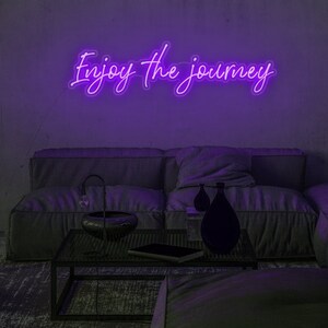 Enjoy the Journey Neon Sign Led Light , Custom Neon Sign, Decoration ...