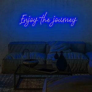 Enjoy the Journey Neon Sign Led Light , Custom Neon Sign, Decoration ...