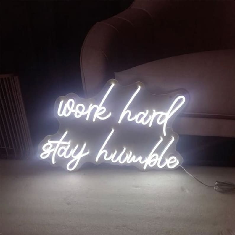 Work Hard Stay Humble Neon Sign Led Light Custom Neon Sign - Etsy