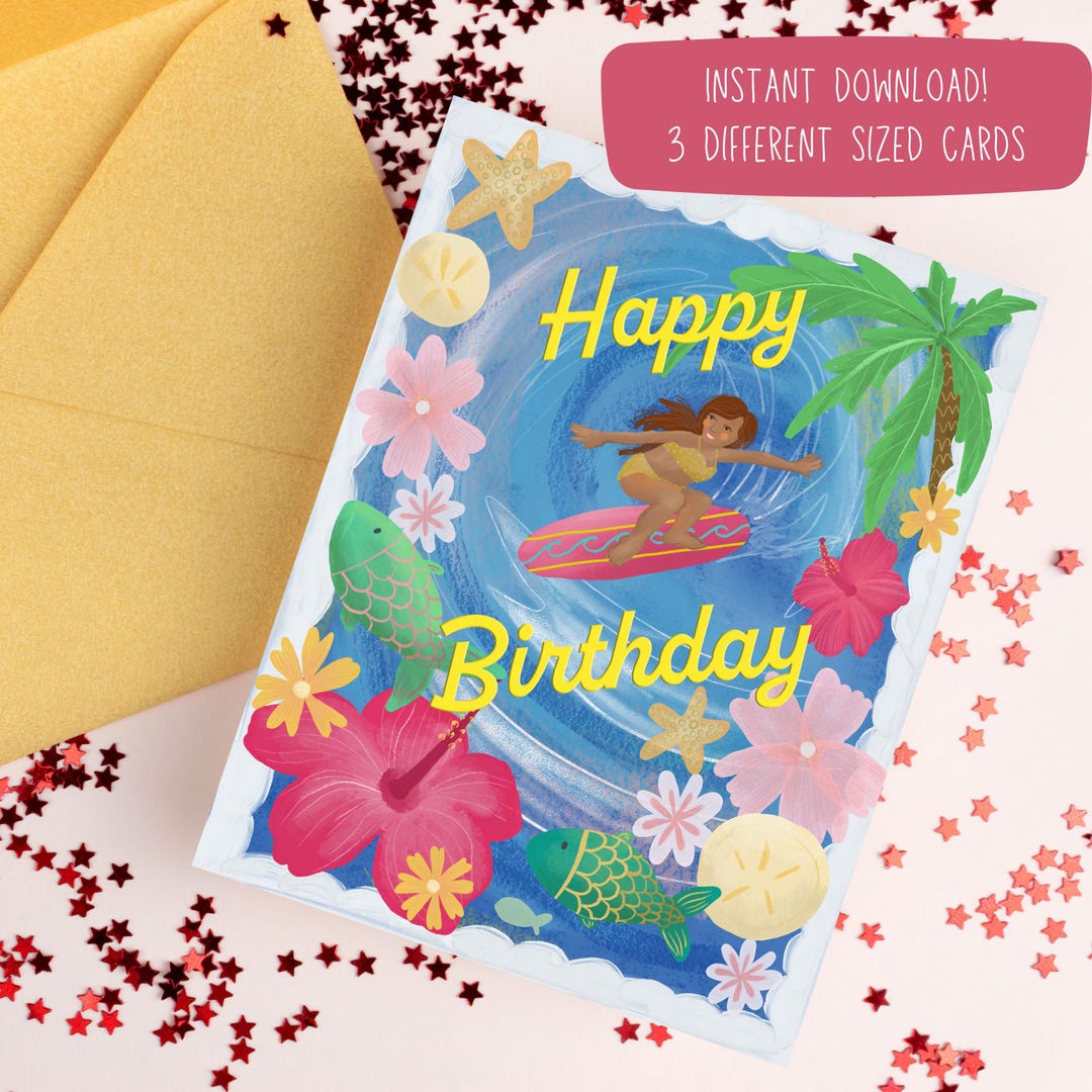 Printable Illustrated Surfer Girl Birthday Card | Flowers and Seashells ...