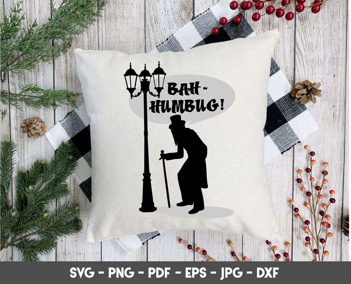 Scrooge Bah Humbug Svg File for DIY Crafters - Etsy UK