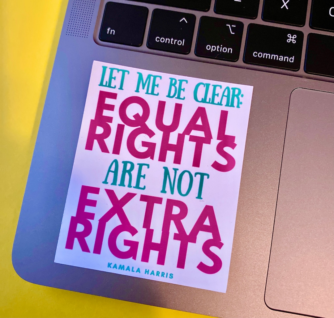 Equal Rights Not Extra Rights Vinyl Sticker | Humankindzone | PERFECT ...