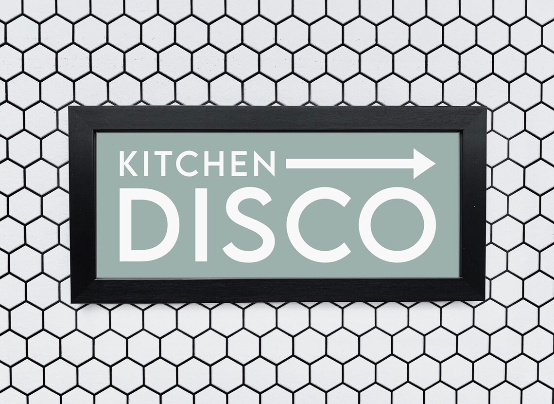 KITCHEN DISCO print & frame sign quote kitchen entry | Etsy