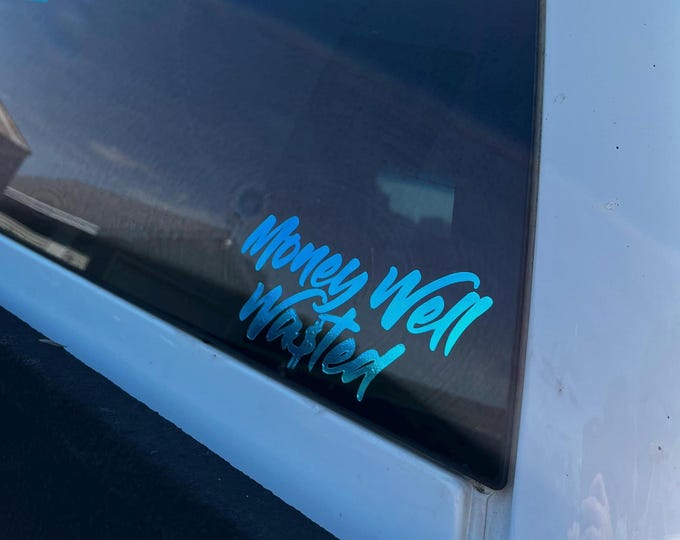 Money Well Wasted JDM Funny Sticker Decal - Etsy