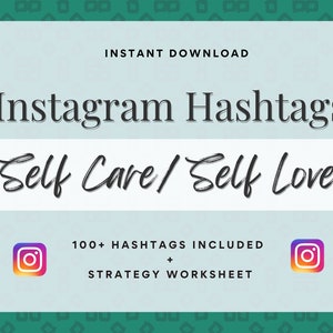Self Care & Self Love Instagram Hashtags Strategy and | Etsy