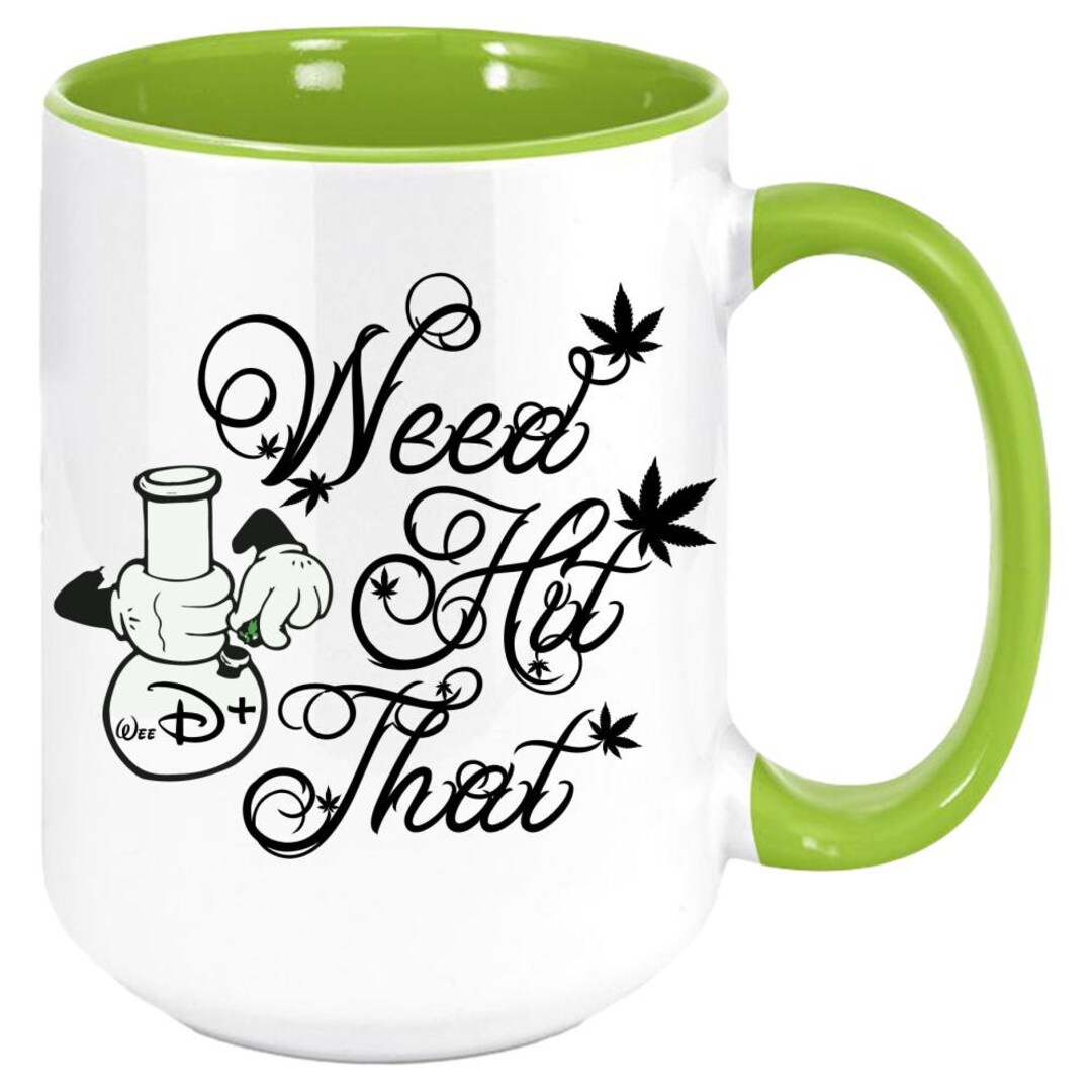 Weed Hit That Cannabis Funny Pun Marijuana Mary Jane Pot - Etsy
