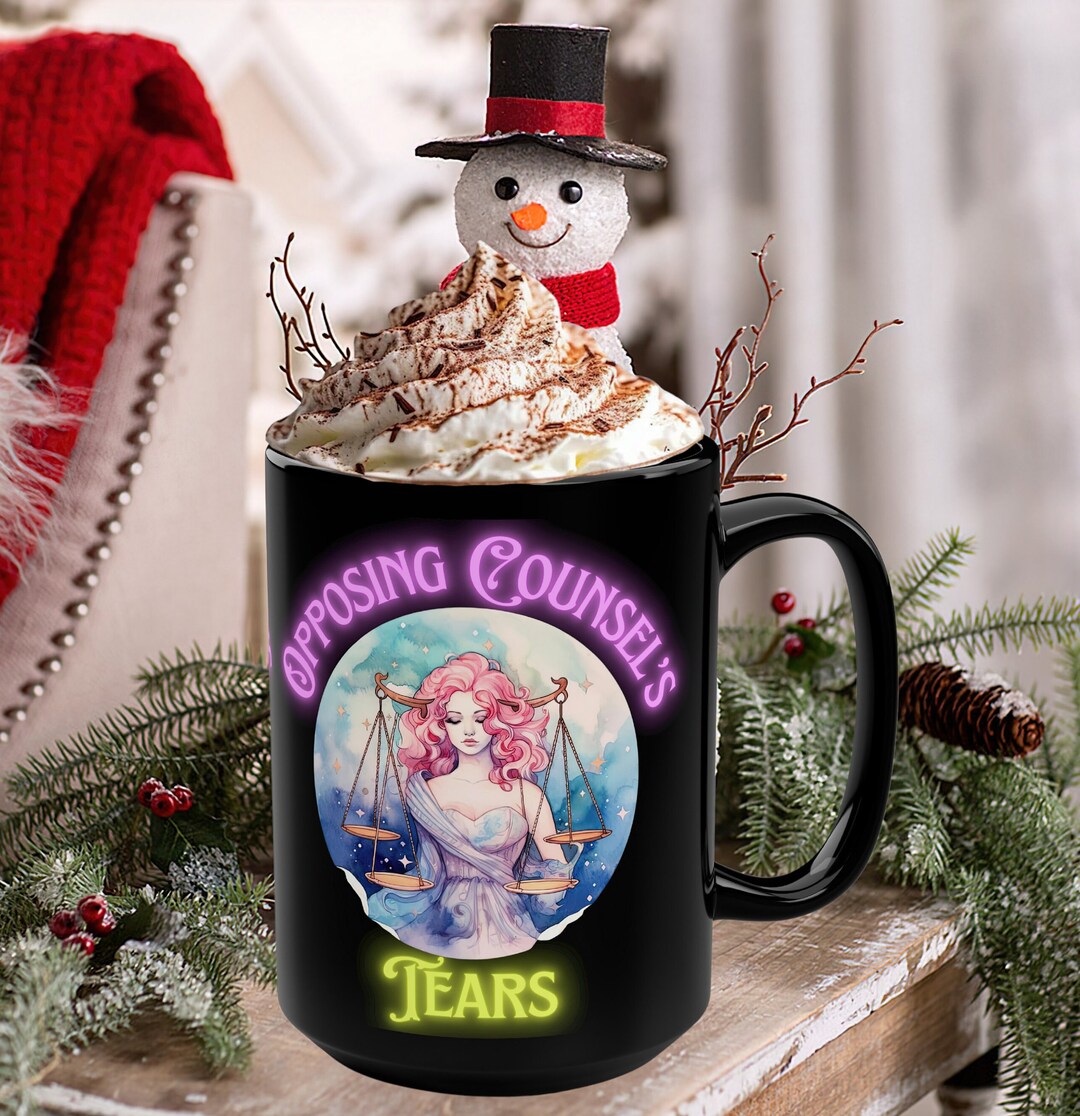 Opposing Counsel's Tears Attorney Lawyer Funny Humor 15 Oz Premium ...