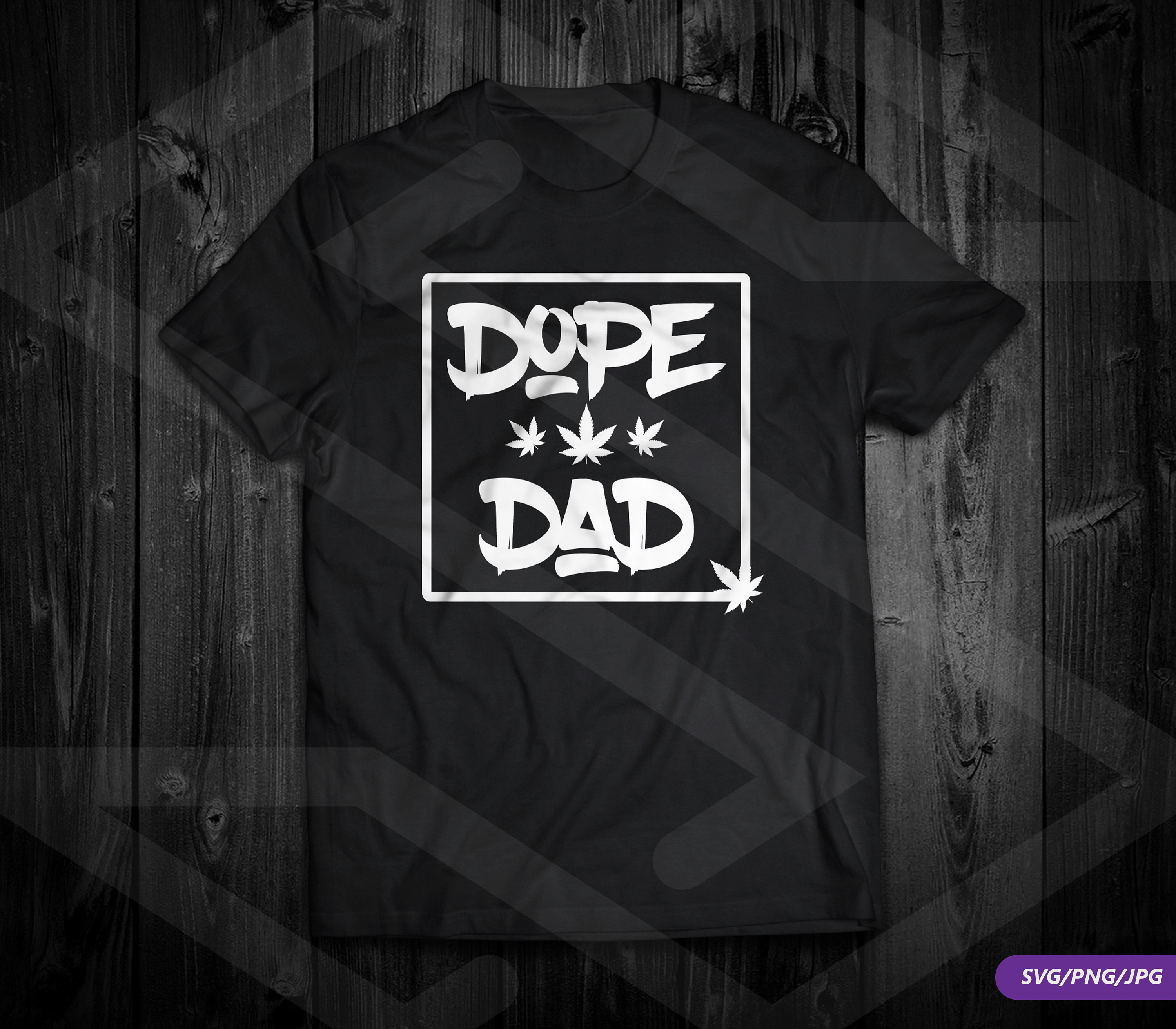 Dope Dad SVG Weed Svg Design, Dad Gift - Etsy