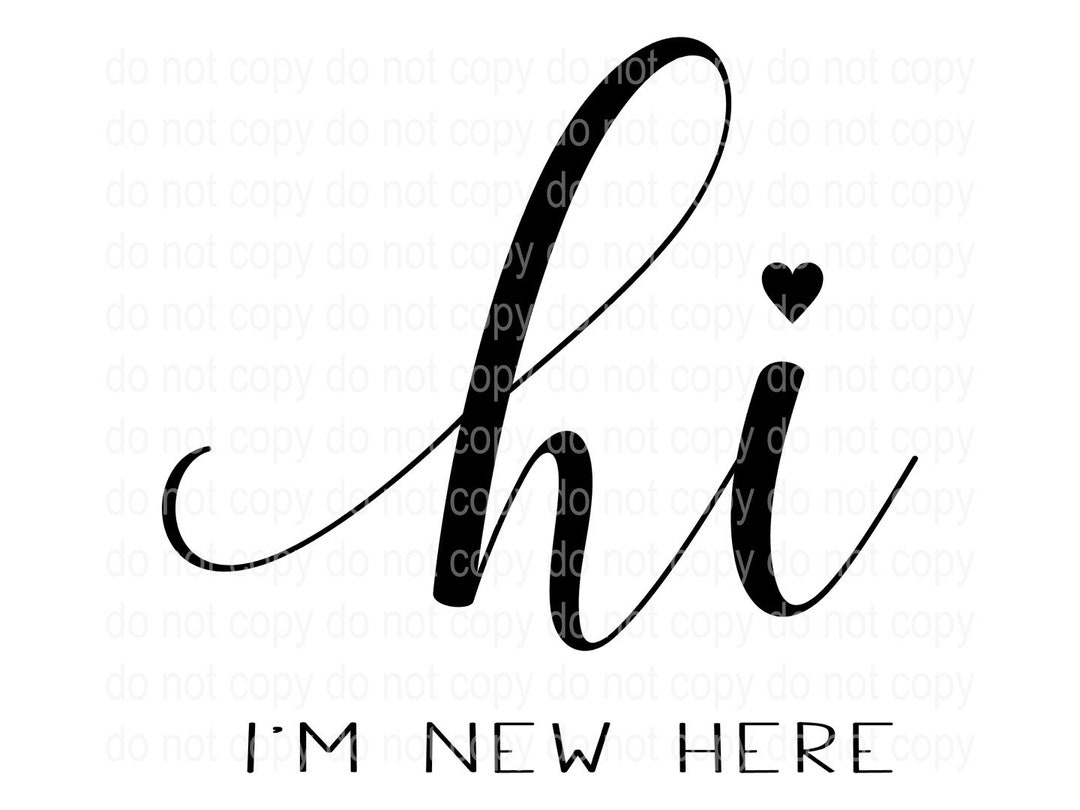 Hallo ich bin neu hier PNG SVG JPEG - Etsy Österreich