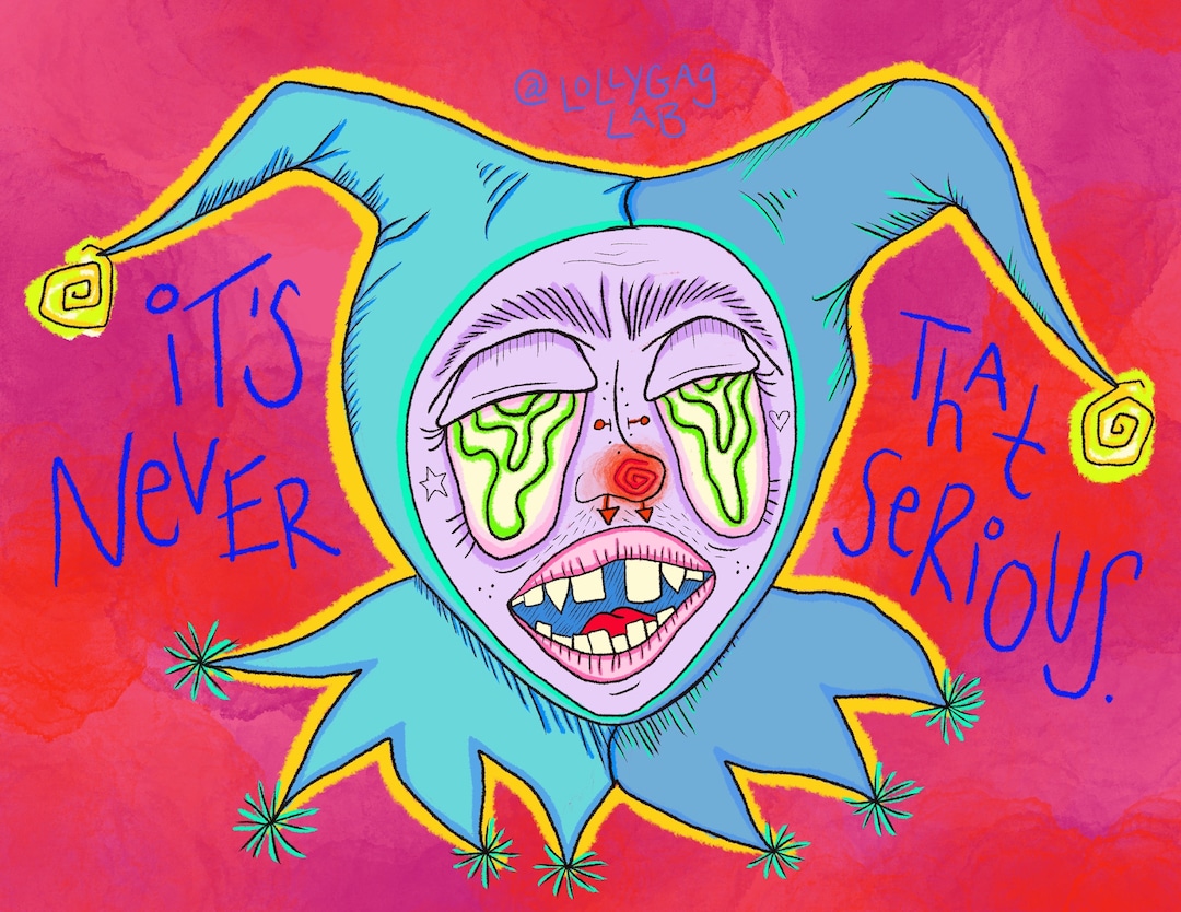 It’s Never That Serious Print - Etsy