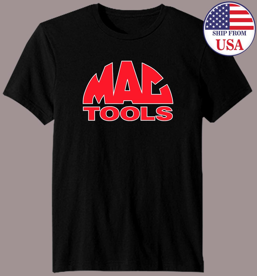 New Popular Mac Tools American Professional Automotive Tools T-shirt S ...