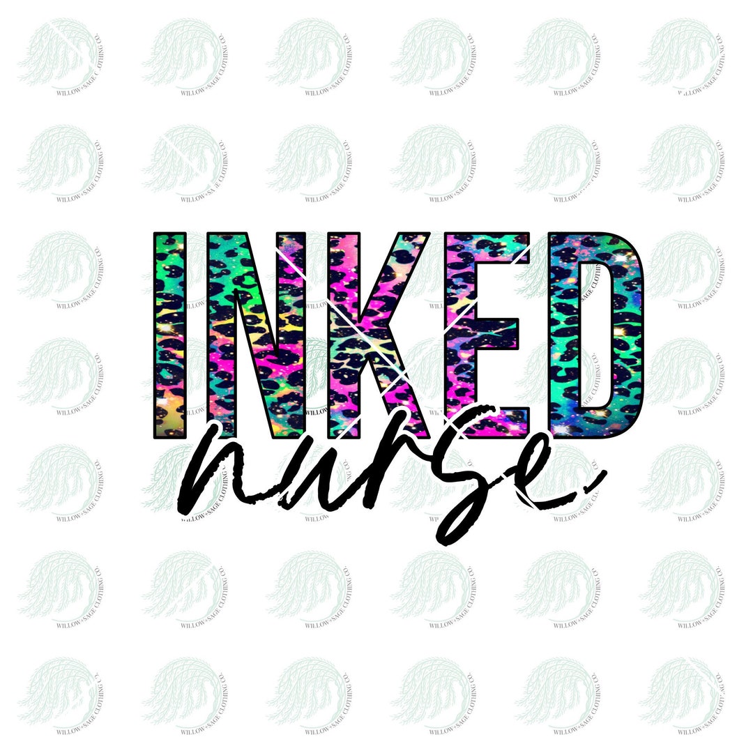 Inked Nurse PNG DIGITAL DOWNLOAD for Sublimation or Screens - Etsy