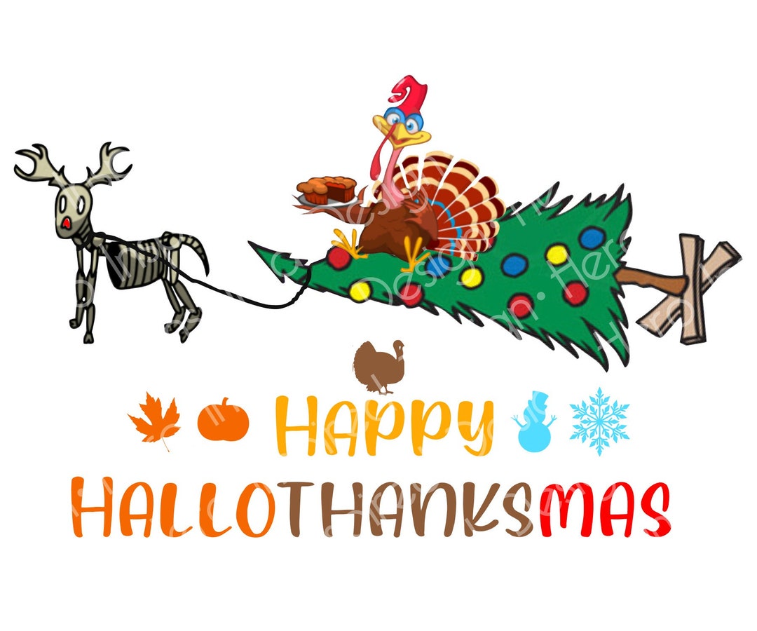 Happy Hallothanksmas, Happy Hallothanksmas PNG, PNG Files, Clipart ...