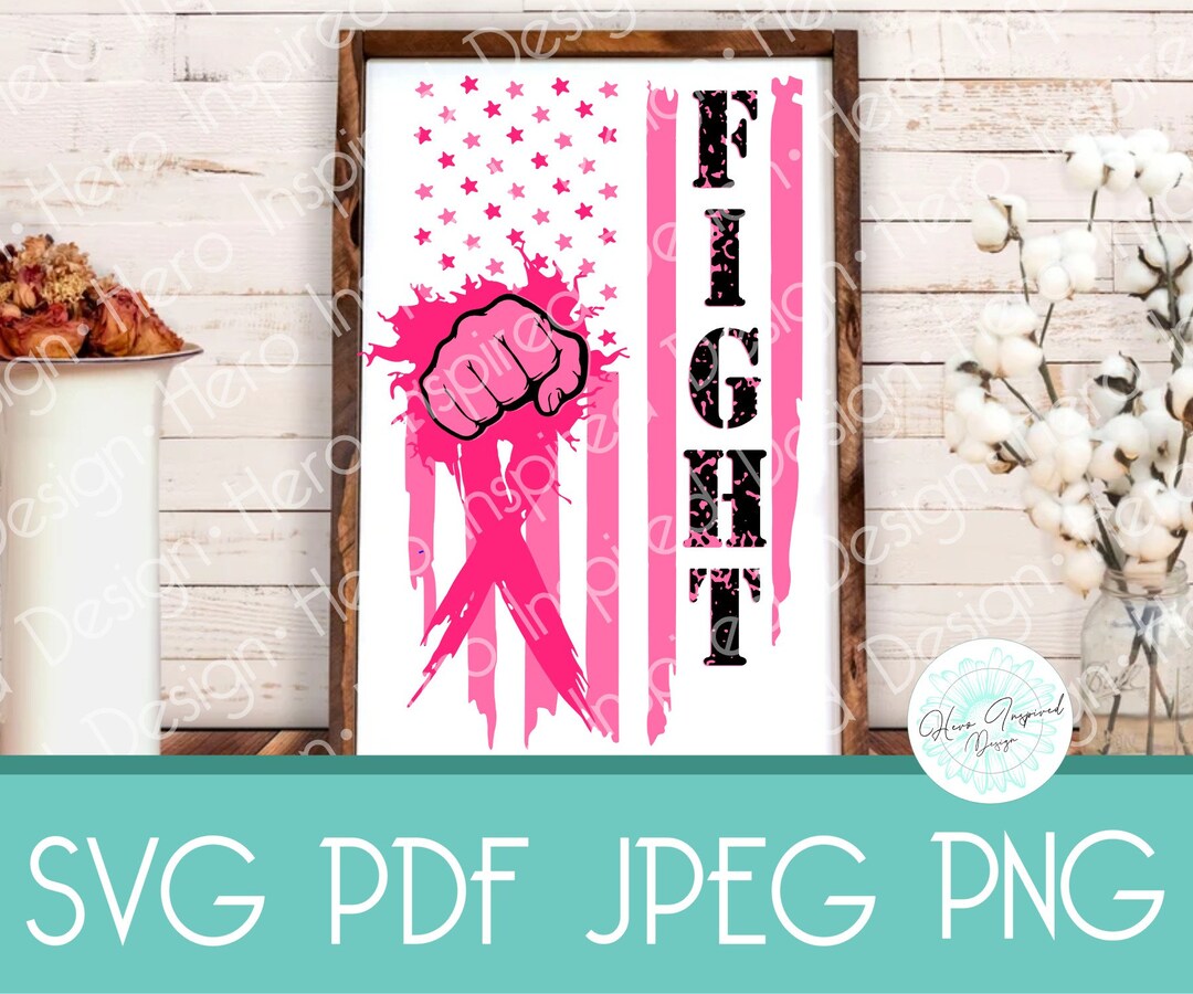 Fight Flag SVG, Fight Awareness Flag, Fight Flag PNG, Breast Cancer ...