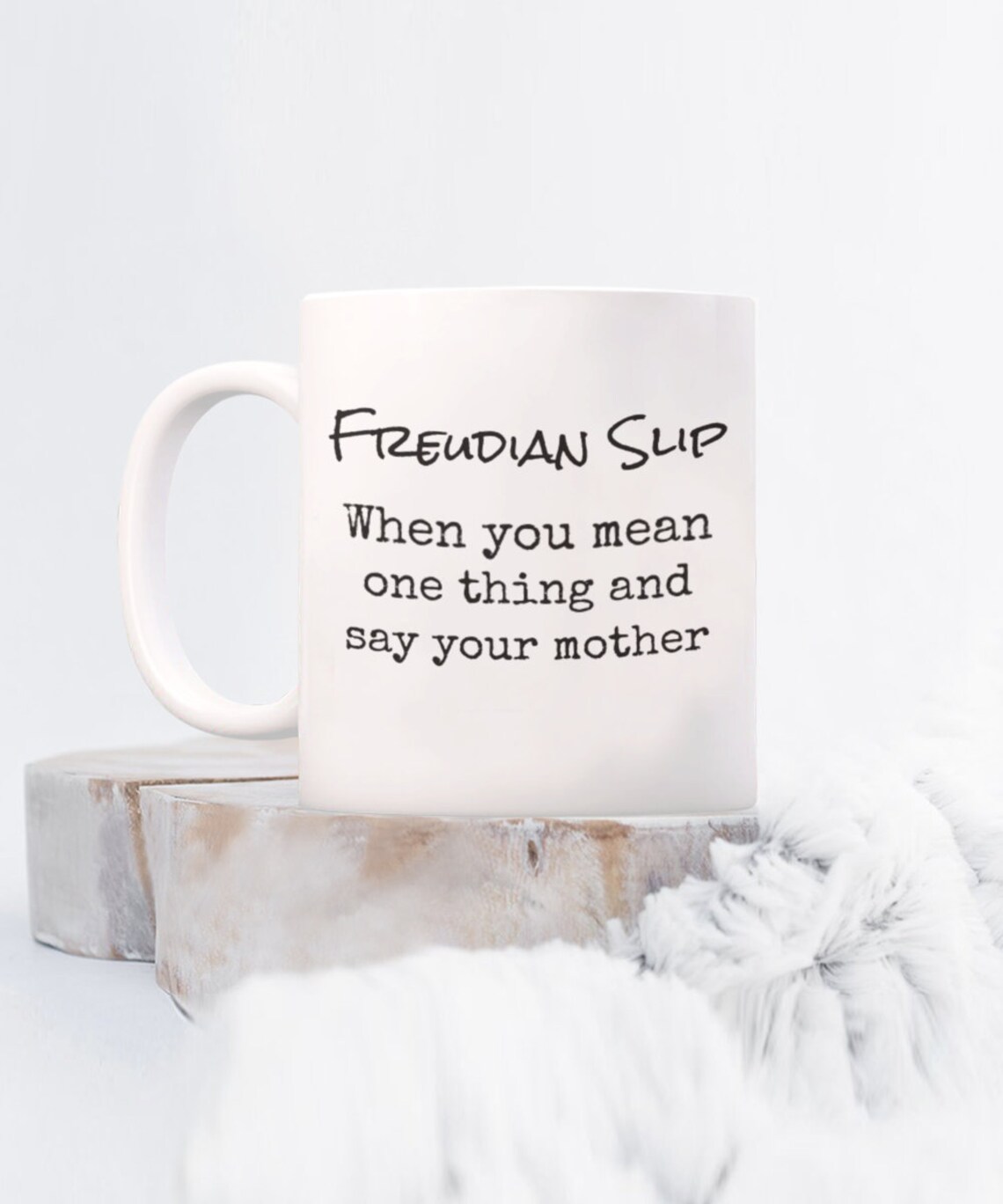 Funny Freudian Slip Mug Sigmund Freud Gift for Psychologists - Etsy