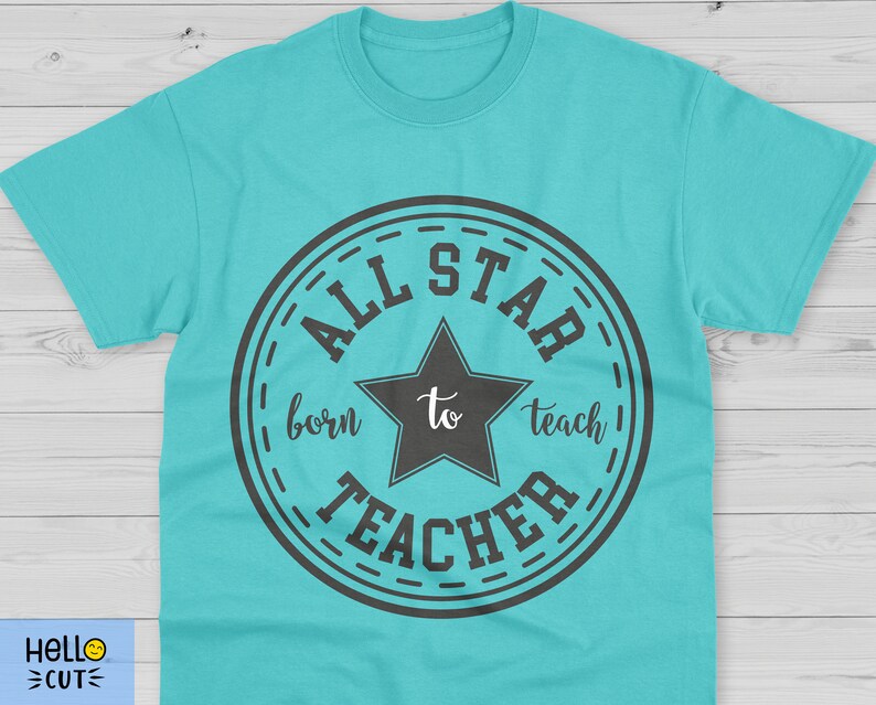 All Star Teacher Svg, Teacher Appreciation Svg, All Star Teacher Svg ...