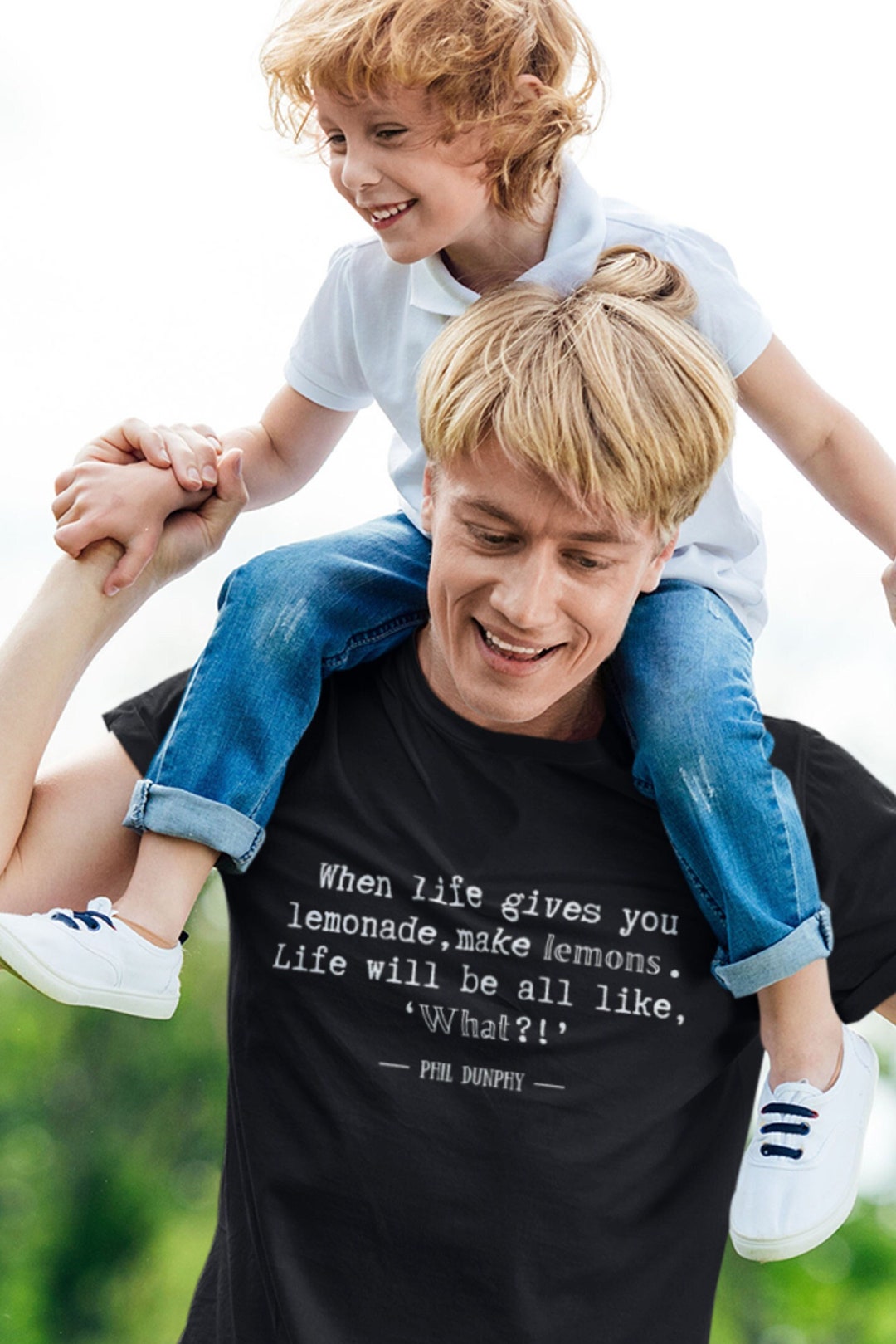 Life and Lemons | Phil Dunphy Quotes | Modern Family | Inspiration Tees ...