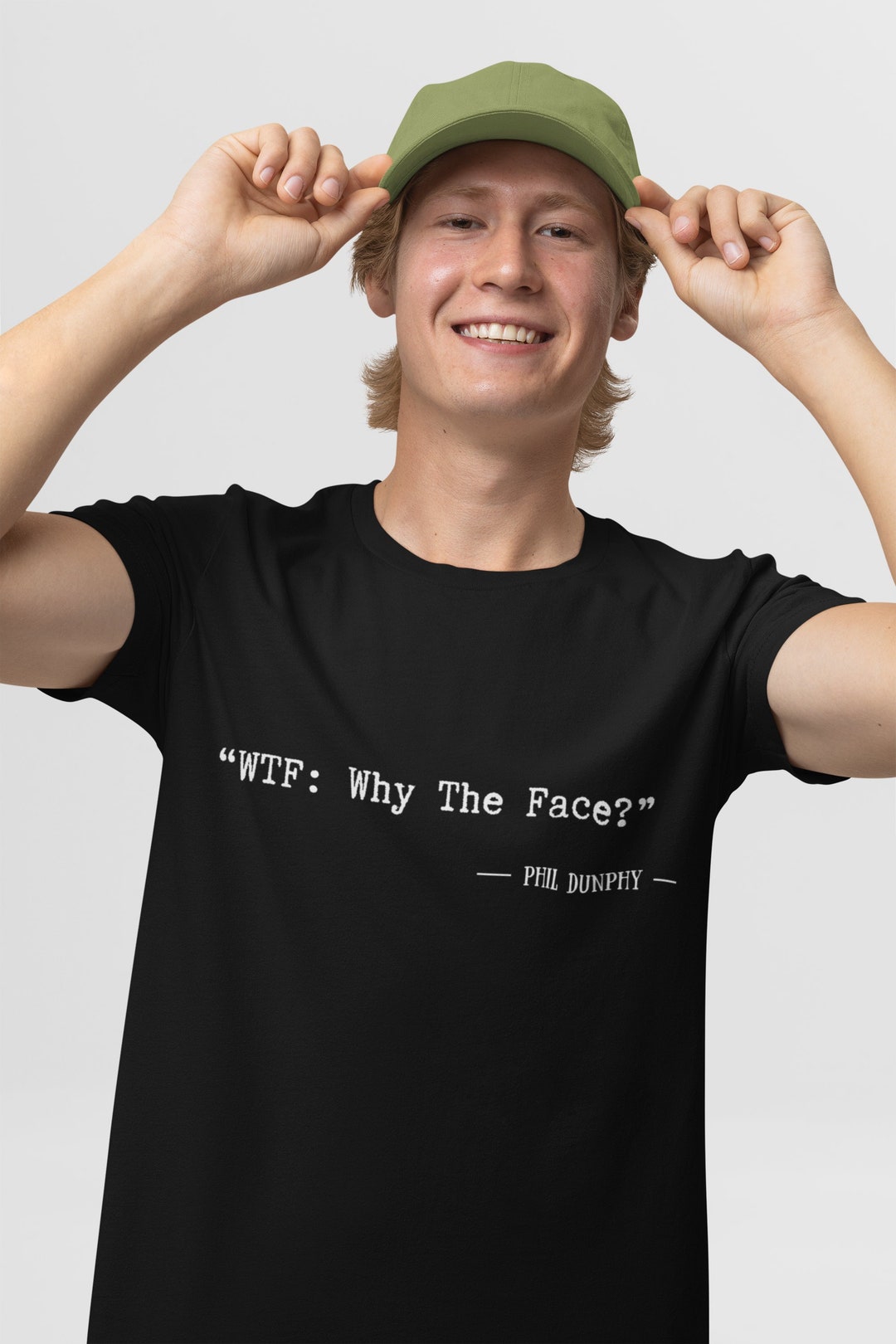 WTF Why the Face Phil Dunphy Quotes | Modern Family | Inspiration Tees ...