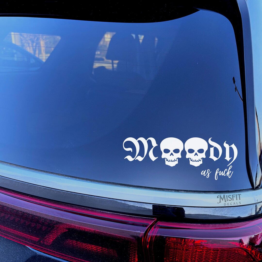 Moody AF, Goth Spooky Car Decal Metal Band Bumper Stickers Gothic Emo ...