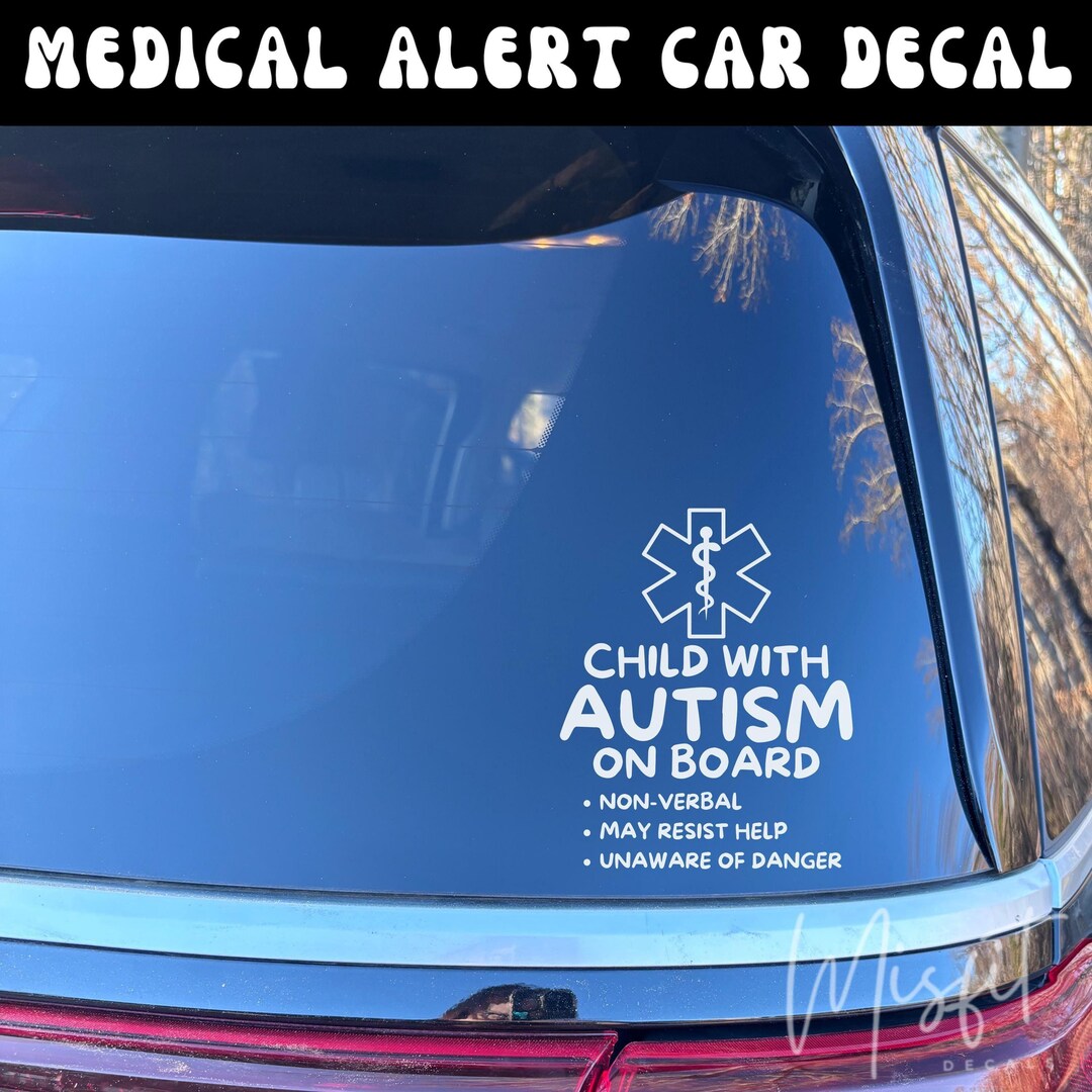 Autism Awareness Car Decal: Autistic Child on Board - Medical Alert - Etsy