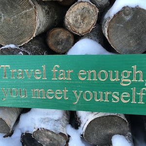 Travel Sign. Travel Quotes. Backpacking. Hiking - Etsy